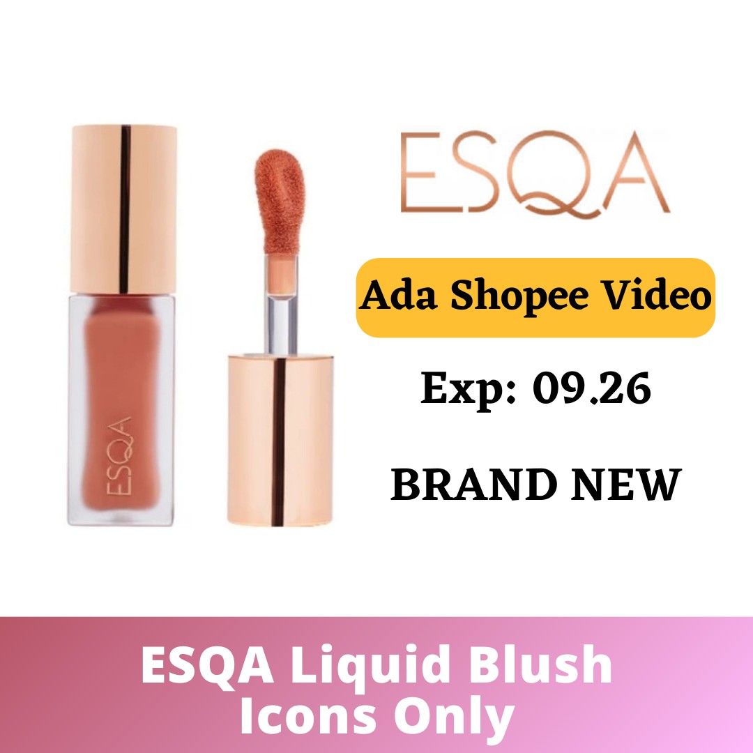 Esqa Liquid Blush Icons Only (NEW), Kesehatan & Kecantikan, Rias Wajah ...