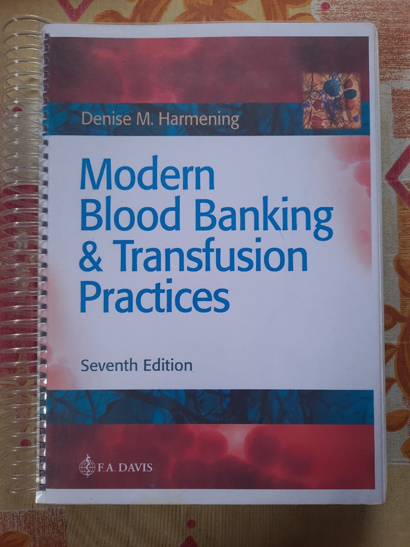 Modern Blood Banking and Transfusion Practices Harmening. 7th Edition ...