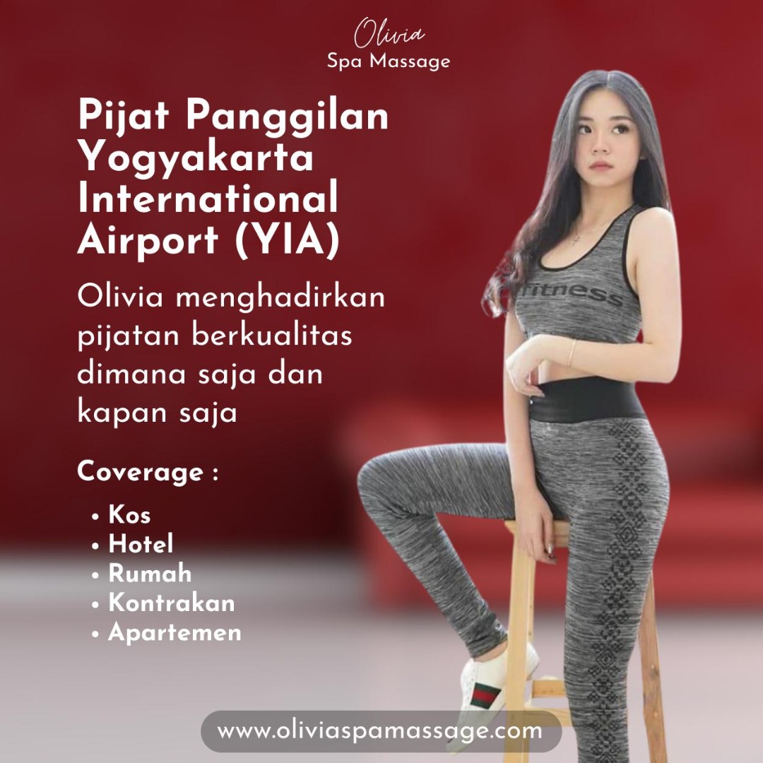 Pijat Panggilan Bandara Yogyakarta International Airport (YIA): 082221035069 Bisa Pilih Foto ...