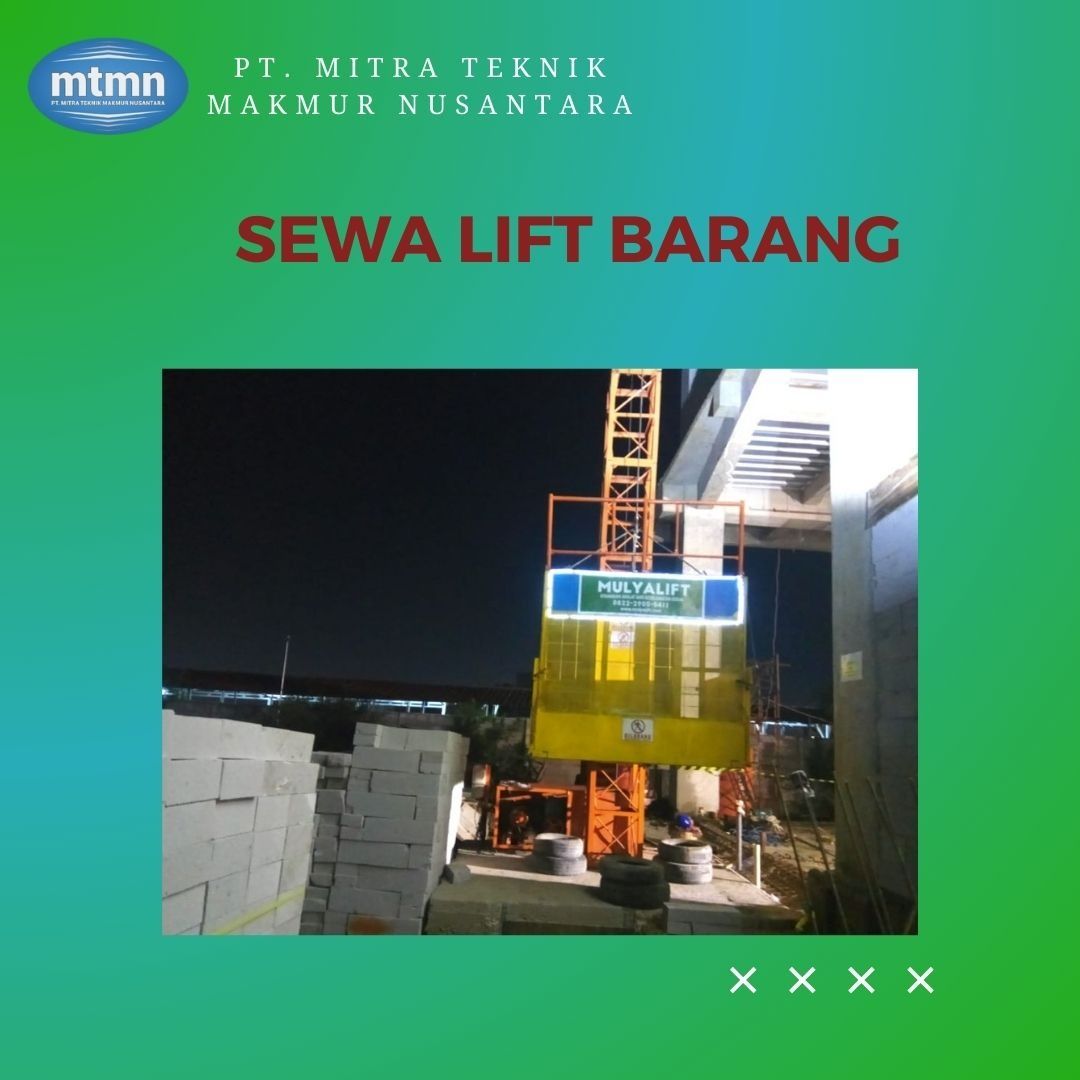 SEWA LIFT BARANG 1- 4 TON HARGA BISA NEGO | SEWA LIFT BARANG | SEWA ...