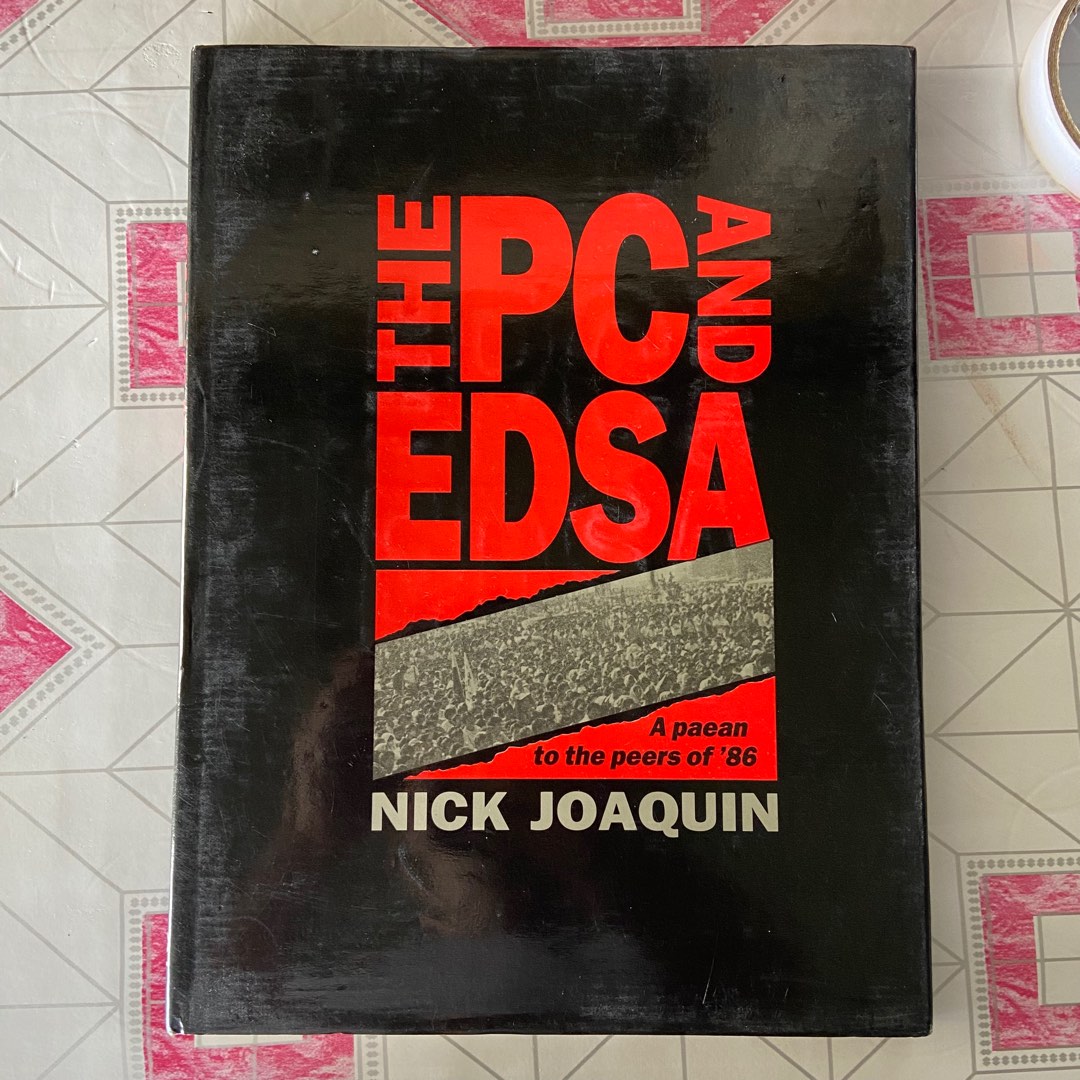 The PC and EDSA - Nick Joaquin, Hobbies & Toys, Books & Magazines ...