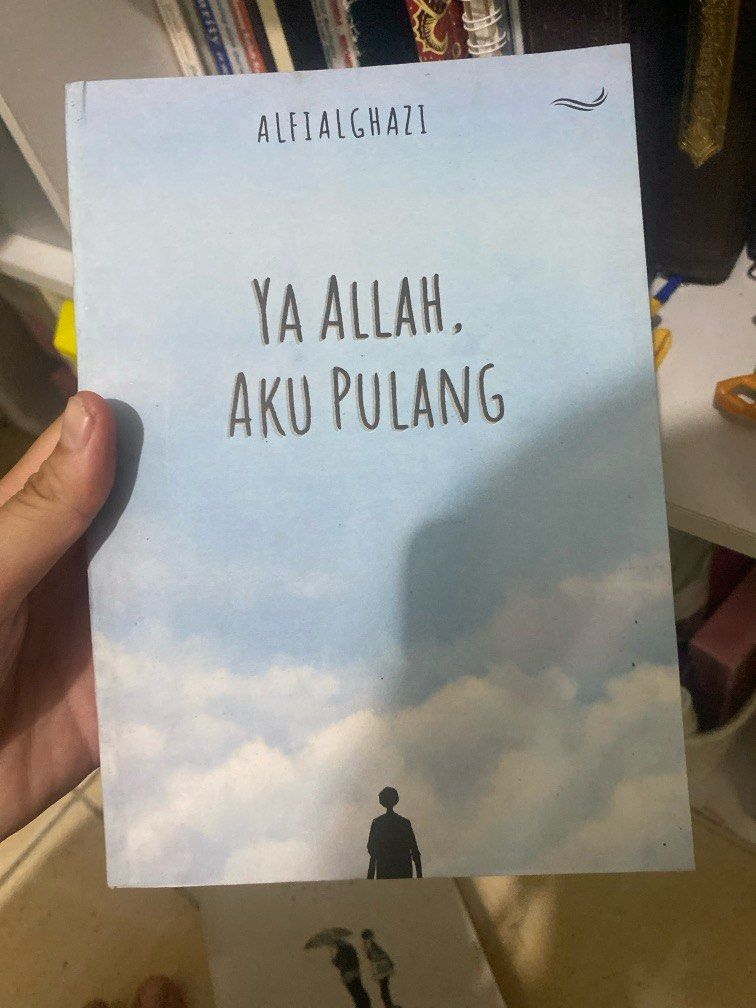 Buku Yaallah Aku Pulang, Buku & Alat Tulis, Buku di Carousell Buku Yaallah Aku Pulang, Buku & Alat Tulis, Buku di Carousell