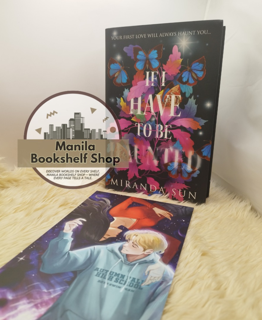 Fairyloot Signed Exclusive: If I have to be haunted by Miranda Sun ...