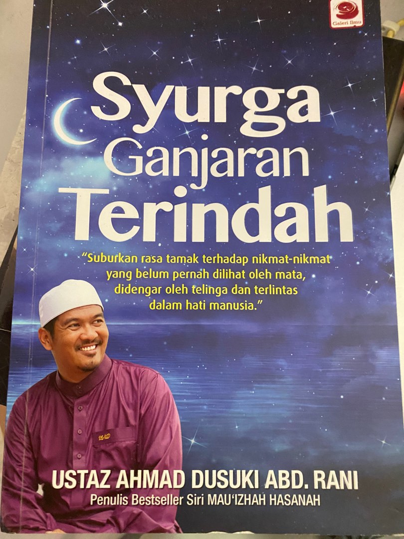 Buku Syurga Ganjaran Terindah - Ustaz Ahmad Dusuki Abd. Rani, Hobbies ...