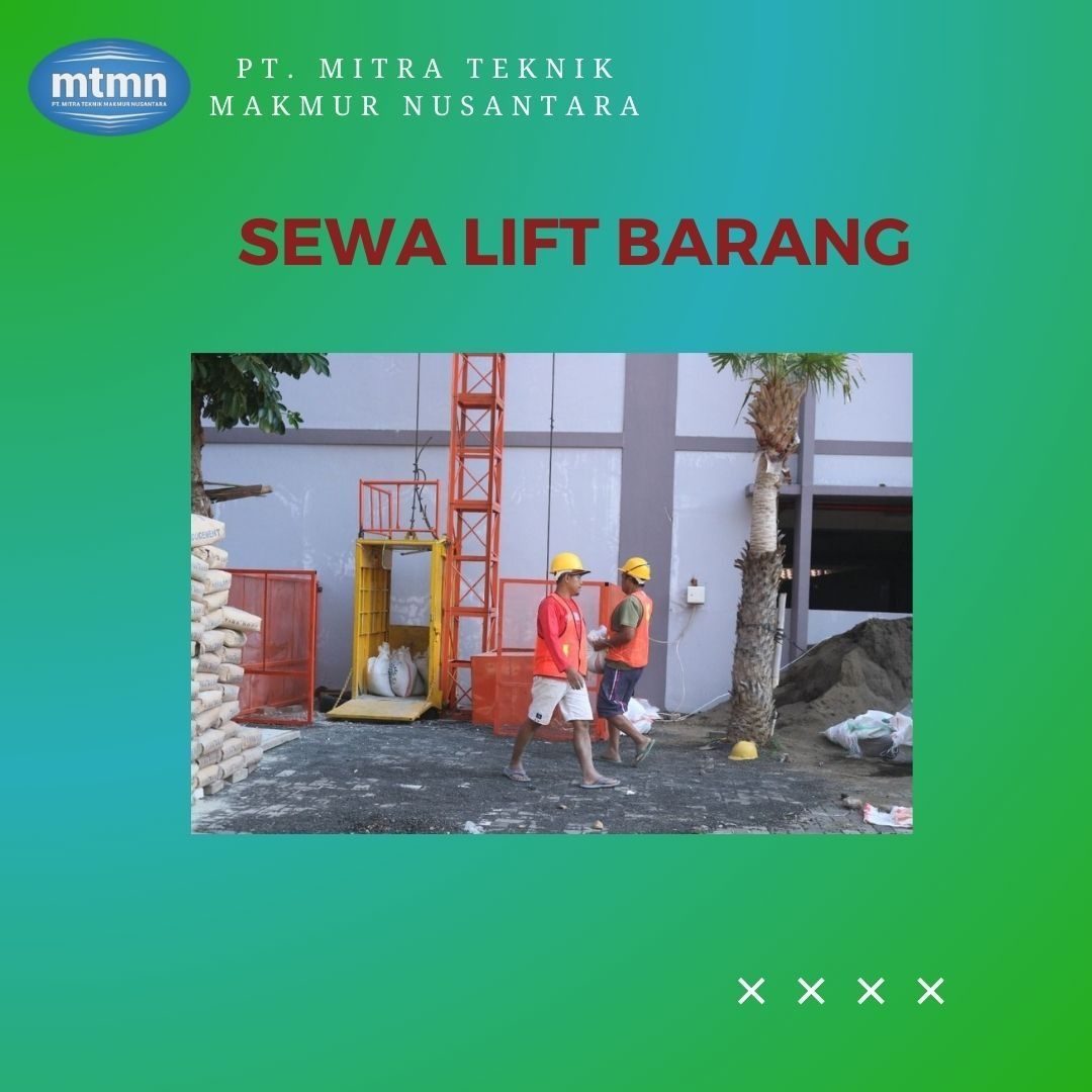 SEWA LIFT BARANG 1- 4 TON HARGA BISA NEGO | SEWA LIFT BARANG | SEWA ...
