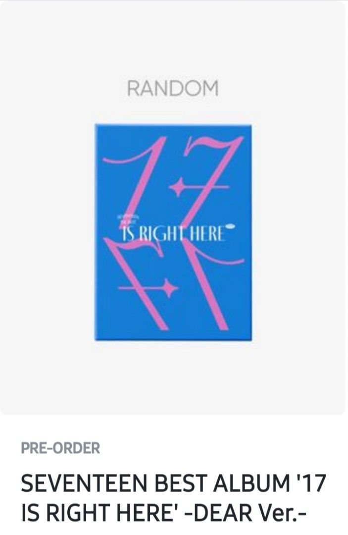 K-POP SEVENTEEN BEST ALBUM 17 IS RIGHT HERE (Dear (Random , 06/21/2023