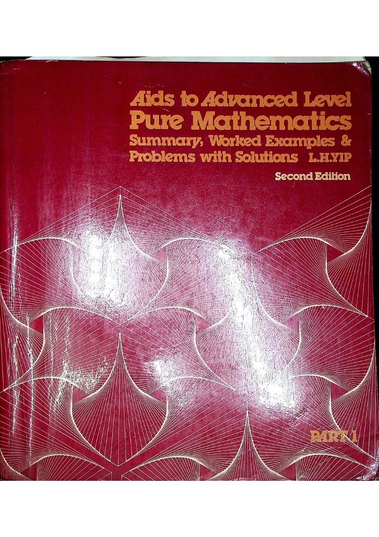 (實體書,非侵權)Aid to Advanced Level Pure Mathemaics PART 1+PART2, 興趣及遊戲, 書本 ...