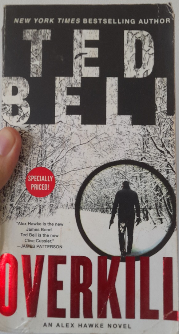 Overkill by Ted Bell, Hobbies & Toys, Books & Magazines, Fiction & Non ...