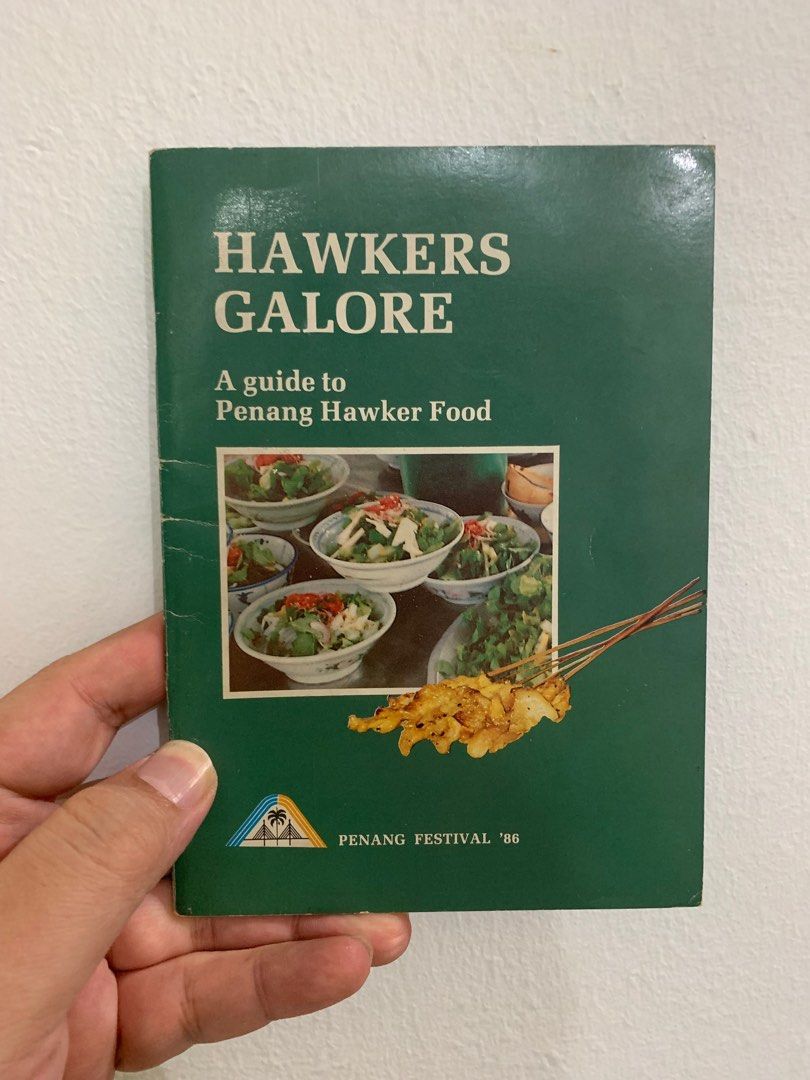 Vintage 1986 Penang Festival Hawker’s Galore guide to hawker food RM20 ...