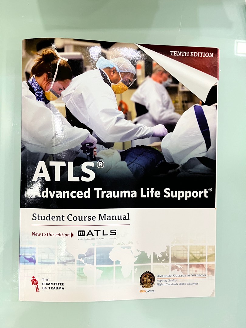 ATLS Advanced Trauma Life Support 10th Edition, Hobbies & Toys, Books ...