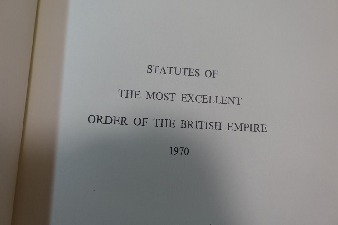1970 大英帝國勳章法令 1970 Statutes of The Most Excellent Order of The British ...