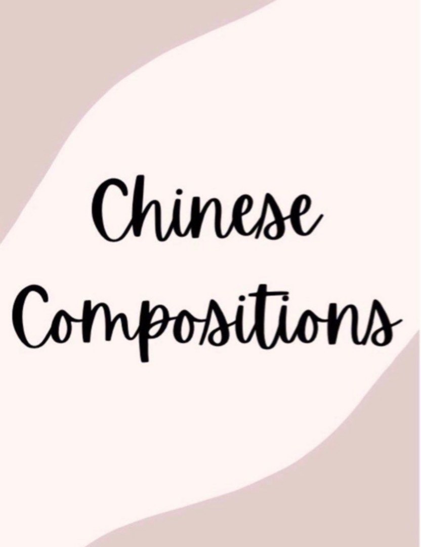 ‼️ Chinese & higher chinese composition discursive , argumentative ...