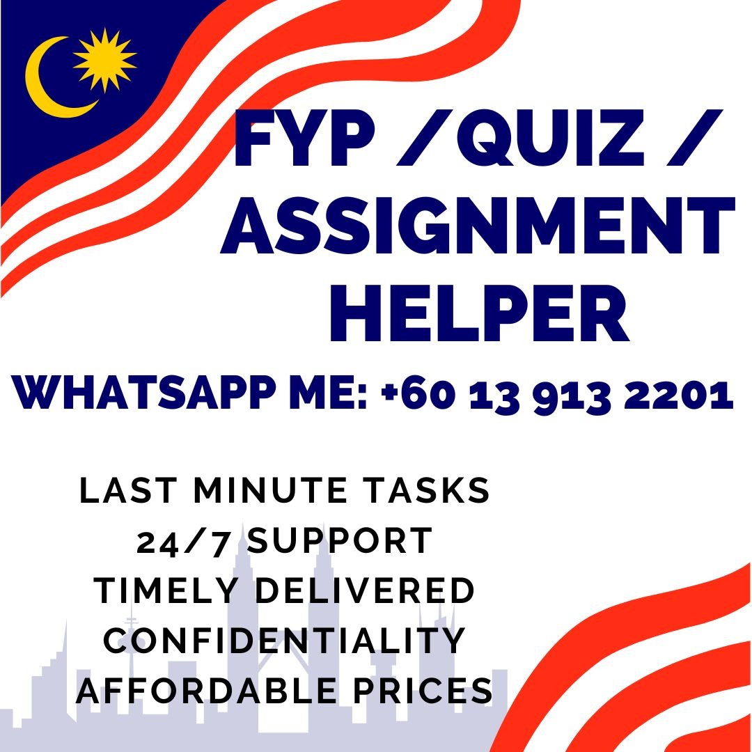 FYP Helper / Assignment Helper / Quiz Helper / Coding helper, Services ... FYP Helper / Assignment Helper / Quiz Helper / Coding helper, Services ...
