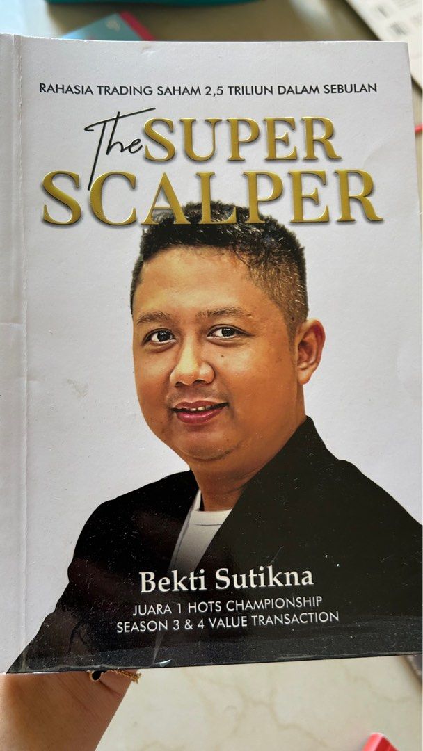 Buku Super Scalper by Bekti Sutikna, Buku & Alat Tulis, Buku di Carousell