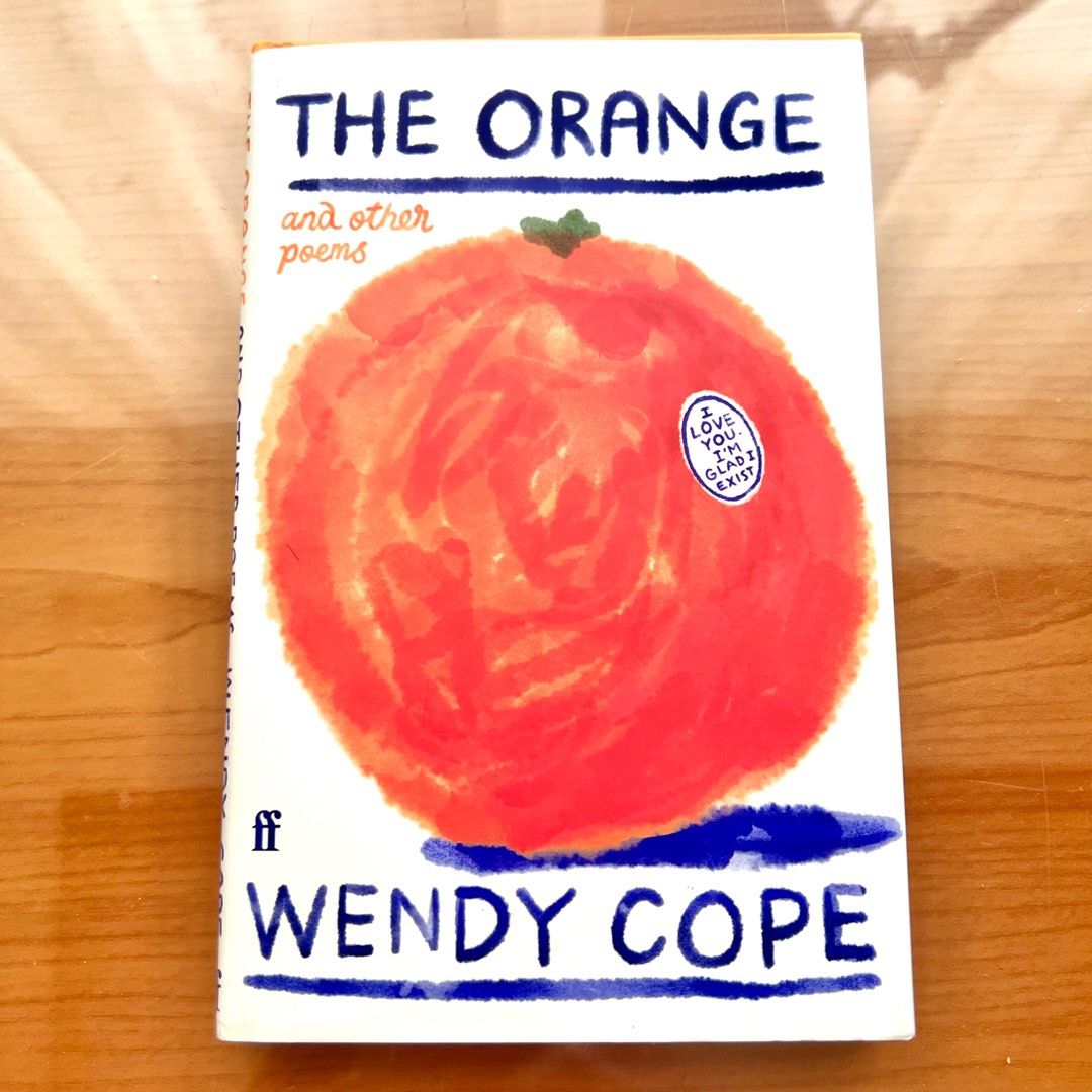 🍊 The Orange and Other Poems Wendy Cope 詩集 禮物書 poetry, 書籍、休閒與玩具, 書本及雜誌 ...