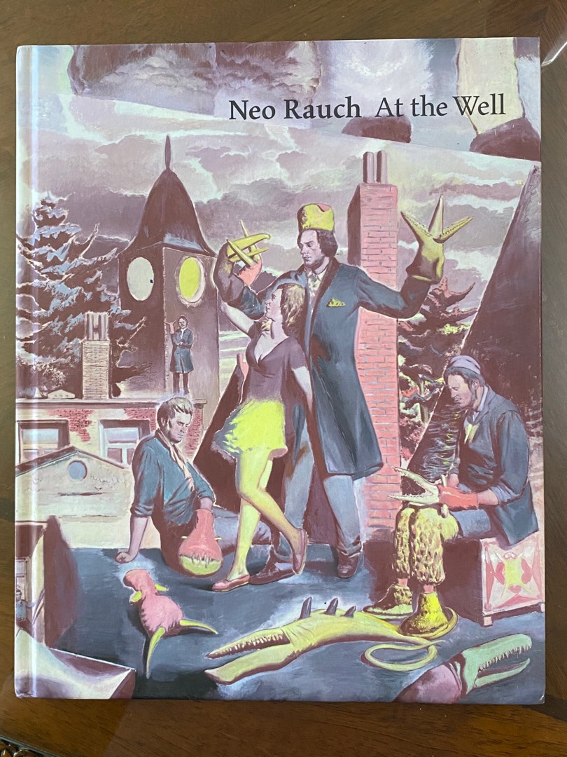 Neo Rauch At The Well David Zwirner Art Painting Exhibition Book 2014 ...