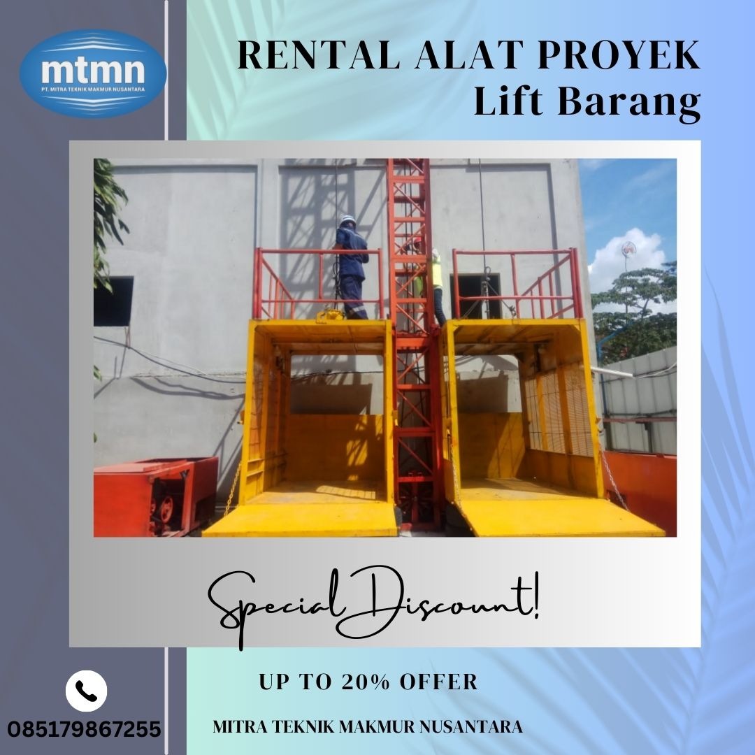 Sewa Rental Alat Proyek Lift Barang Double & Single Cabin Alimak ...