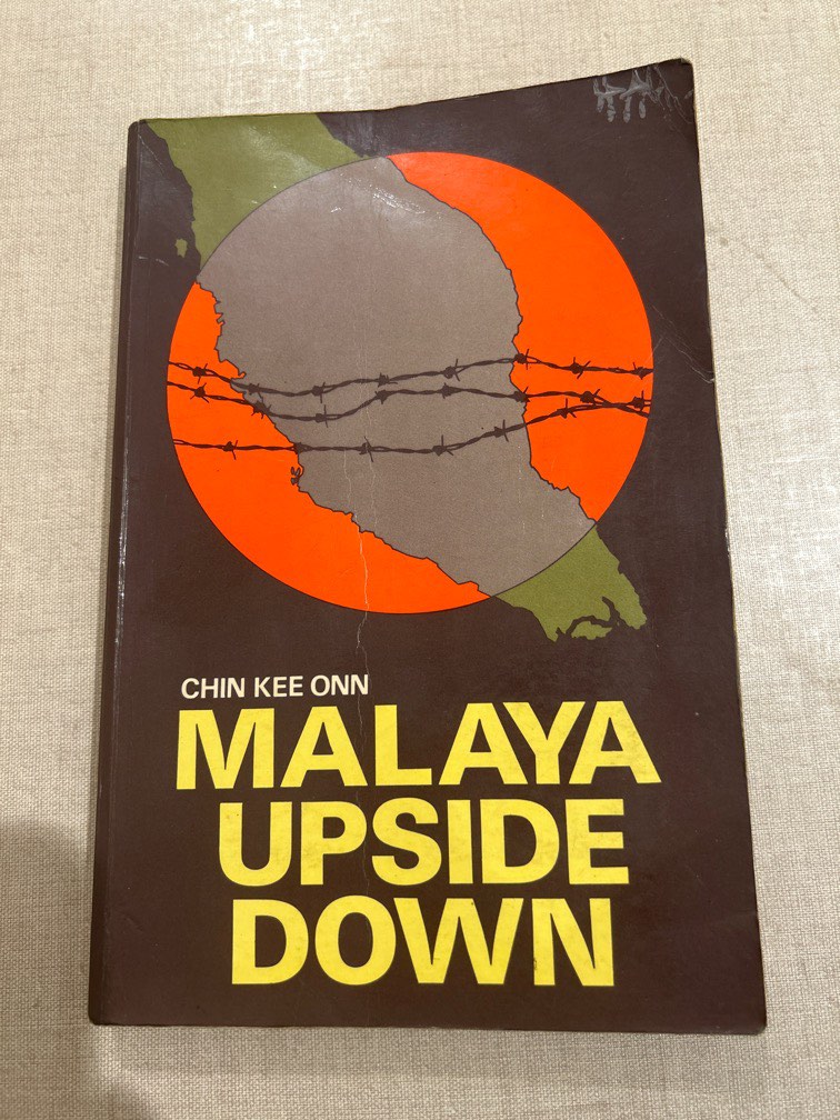 Malaya upside down by Chin Kee Onn Book on Japanese occupation of ...