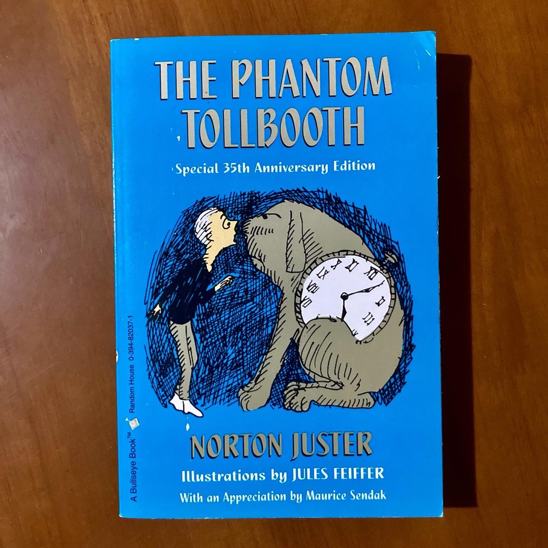The Phantom Tollbooth by Norton Juster (35th Anniversary Edition ...