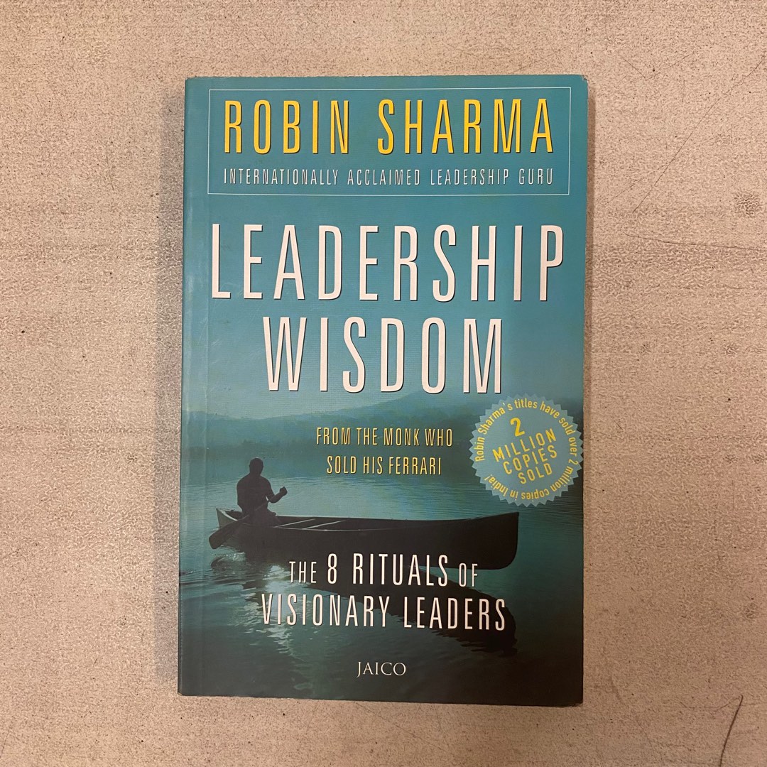 Leadership Wisdom: The 8 Rituals of Visionary Leaders, Hobbies & Toys ...