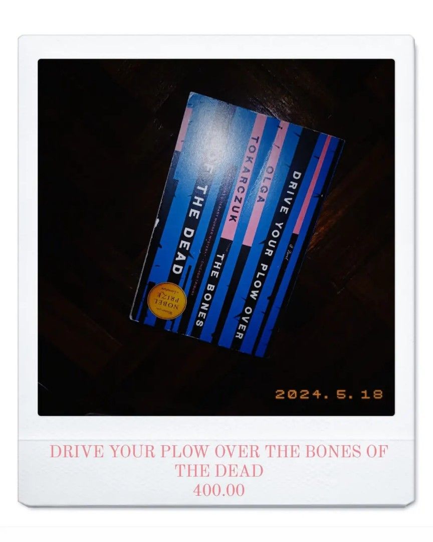 DRIVE YOUR PLOW OVER THE BONES OF THE DEAD, Hobbies & Toys, Books ...
