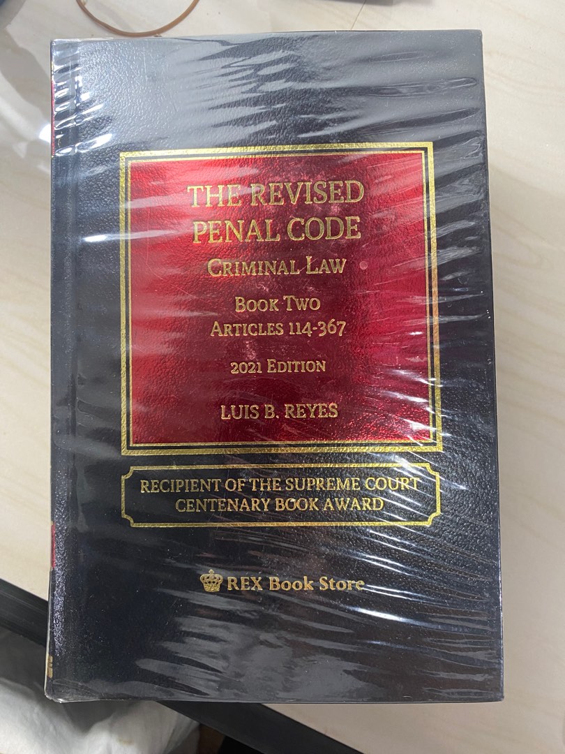 Revised Penal Code Criminal Law Book Two by Reyes (2021), Hobbies ...