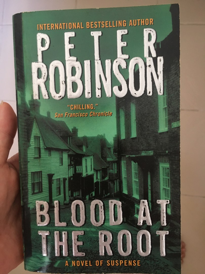 Blood at the root by Peter Robinson, Hobbies & Toys, Books & Magazines ...