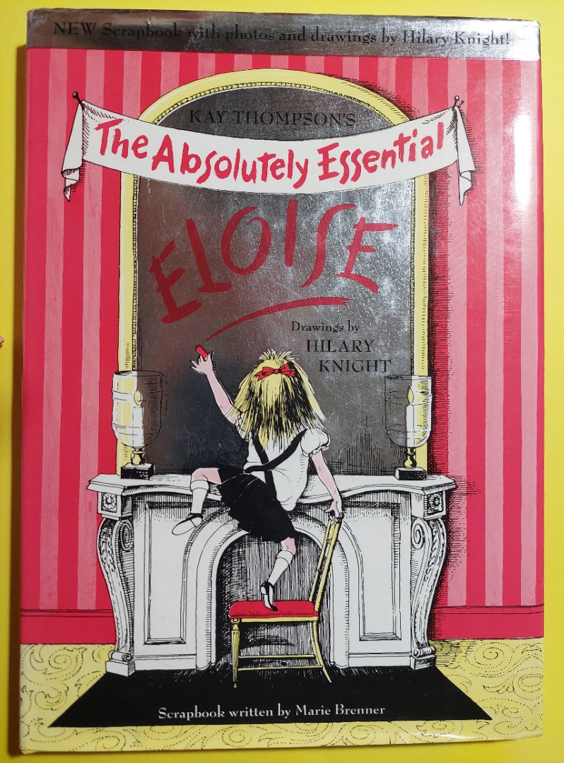The Absolutely Essential Eloise hardbound book, Hobbies & Toys, Books ...