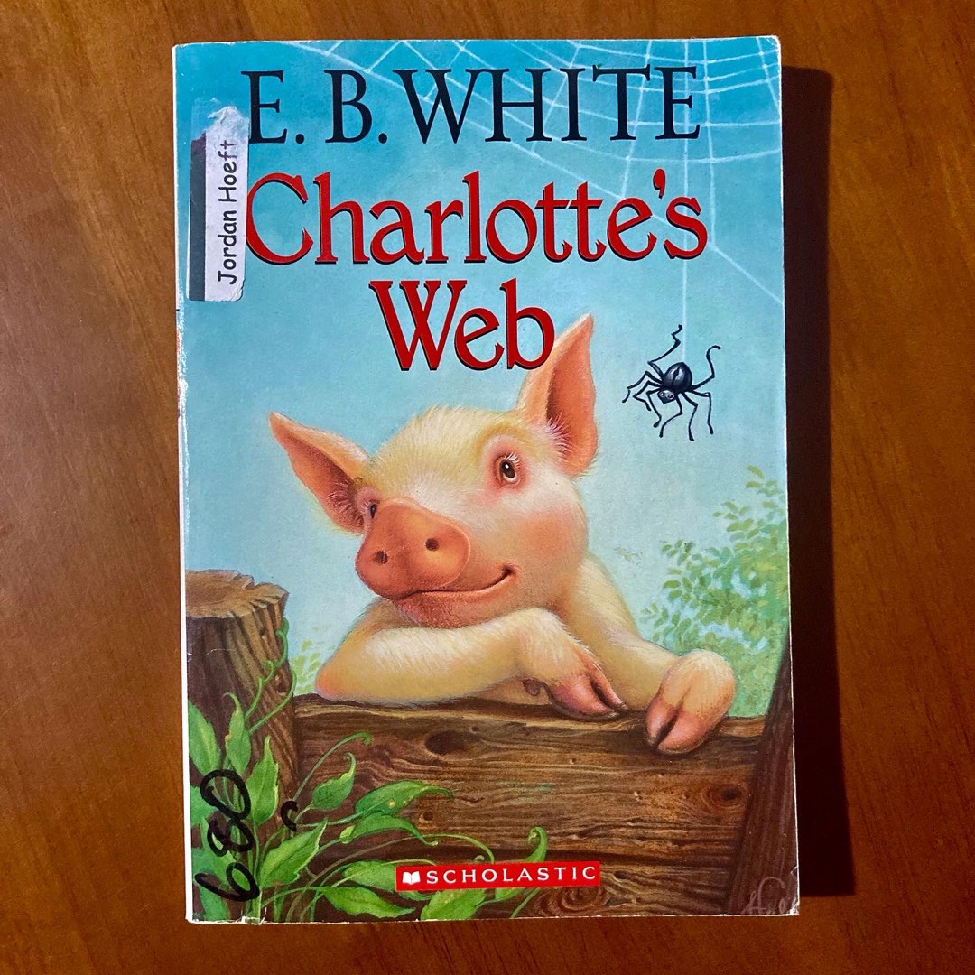 Charlotte’s Web by E.B. White, Illustrated by Garth Williams (Middle ...