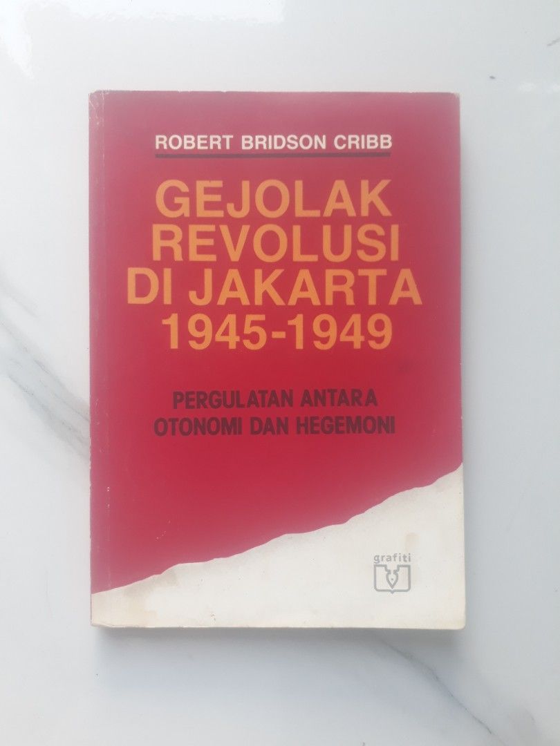 Buku Gejolak Revolusi di Jakarta 1990 Robert Bridson Cribb, Buku & Alat ...