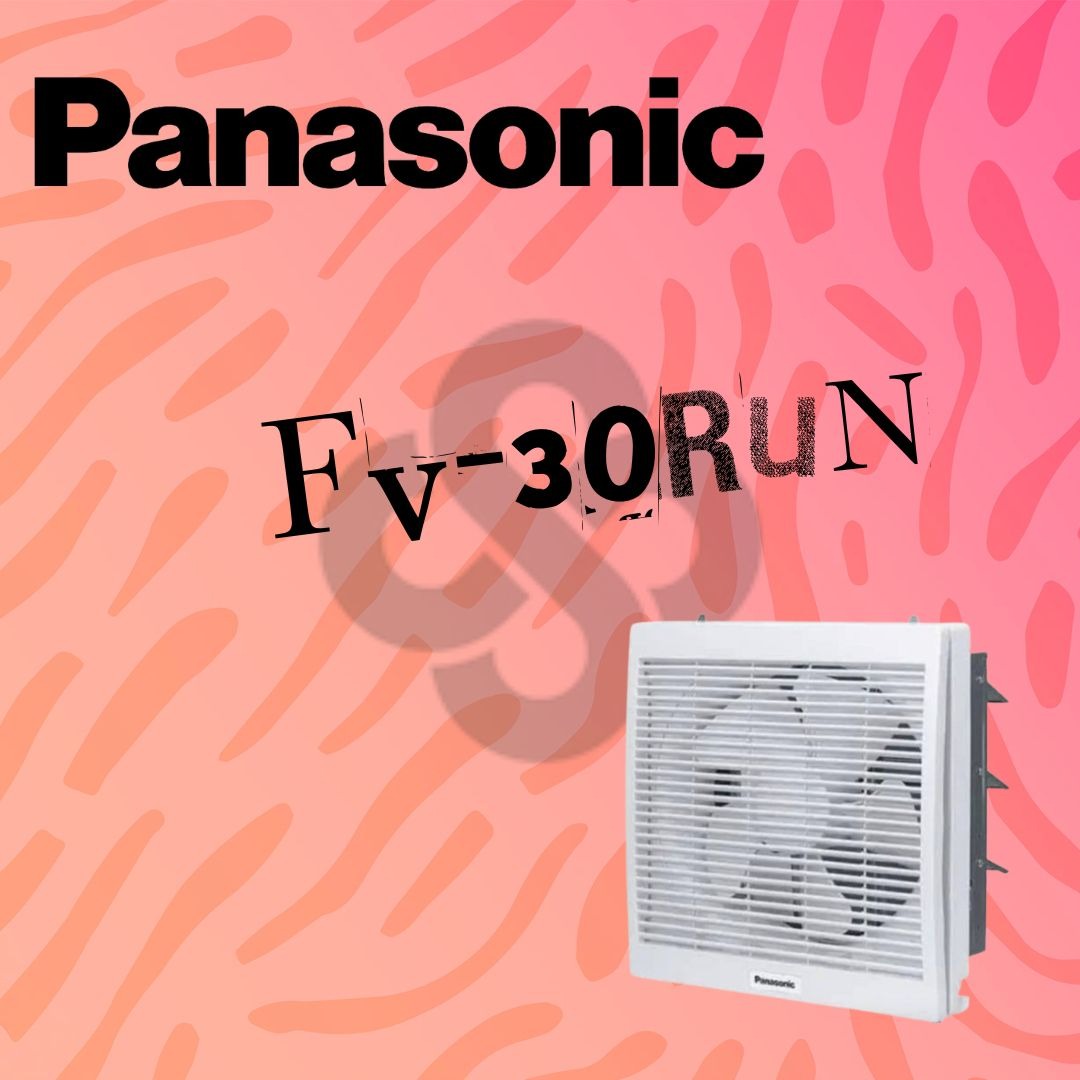 Panasonic FV30RUN Exhaust Fan 12 Inch FV 30RUN FV 30 RUN, Elektronik, Lainnya di Carousell