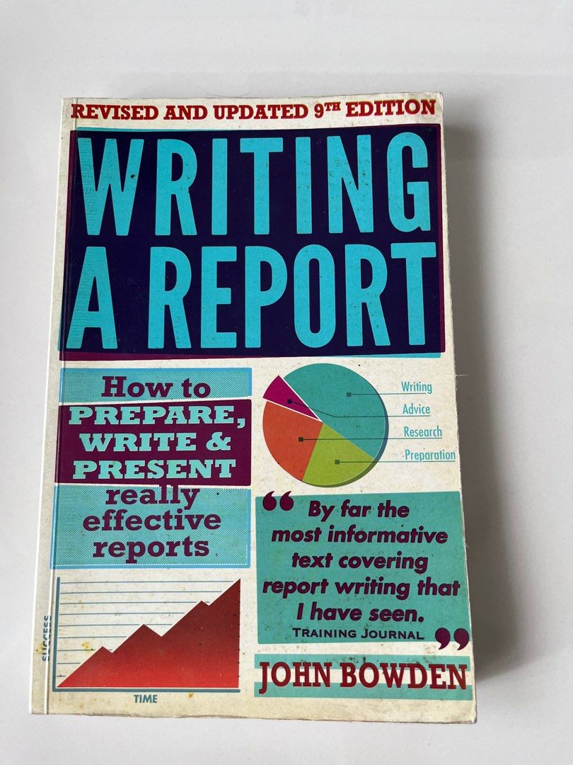 Writing a report - by John Bowden, Hobbies & Toys, Books & Magazines ...