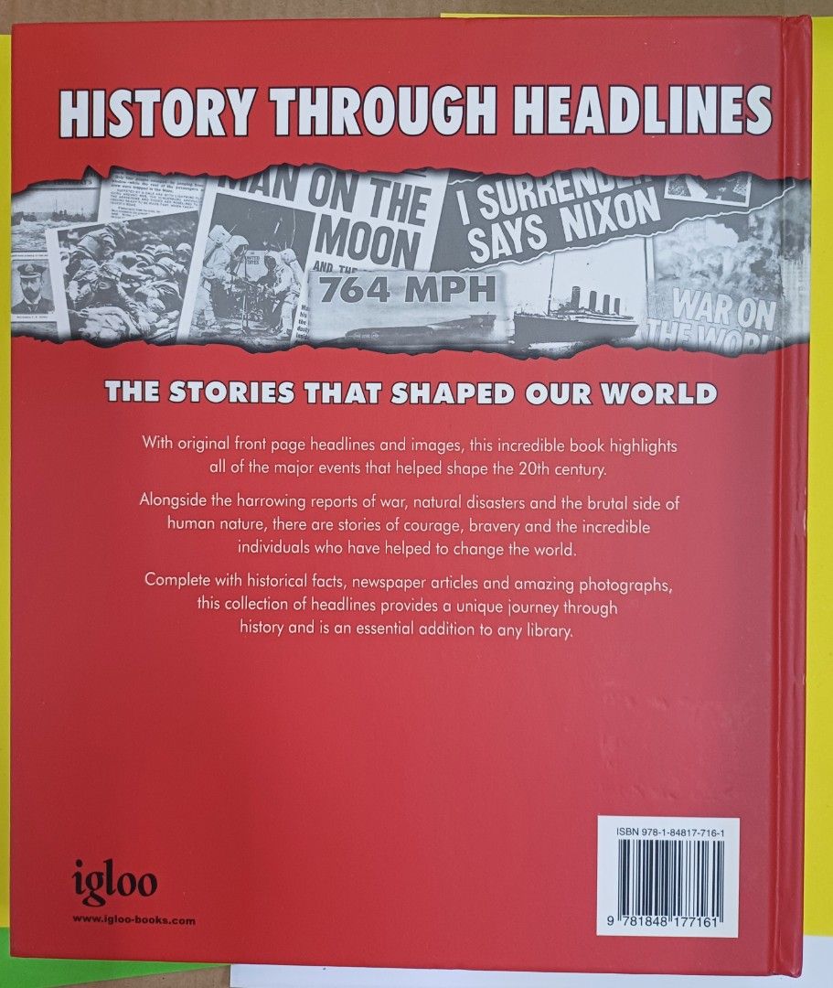 HISTORY THROUGH HEADLINES. - THE STORIES THAT SHAPED OUR WORLD ...