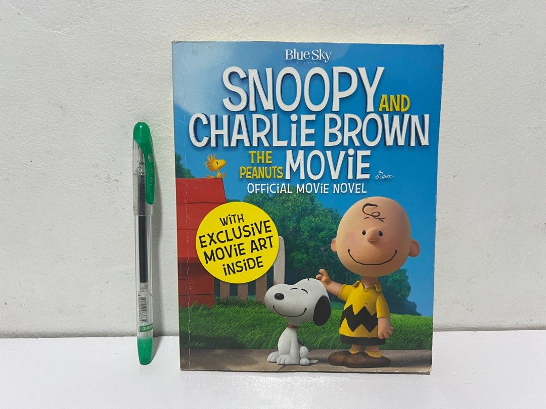 Snoopy and Charlie Brown: The Peanuts Movie (Official Movie Novel ...
