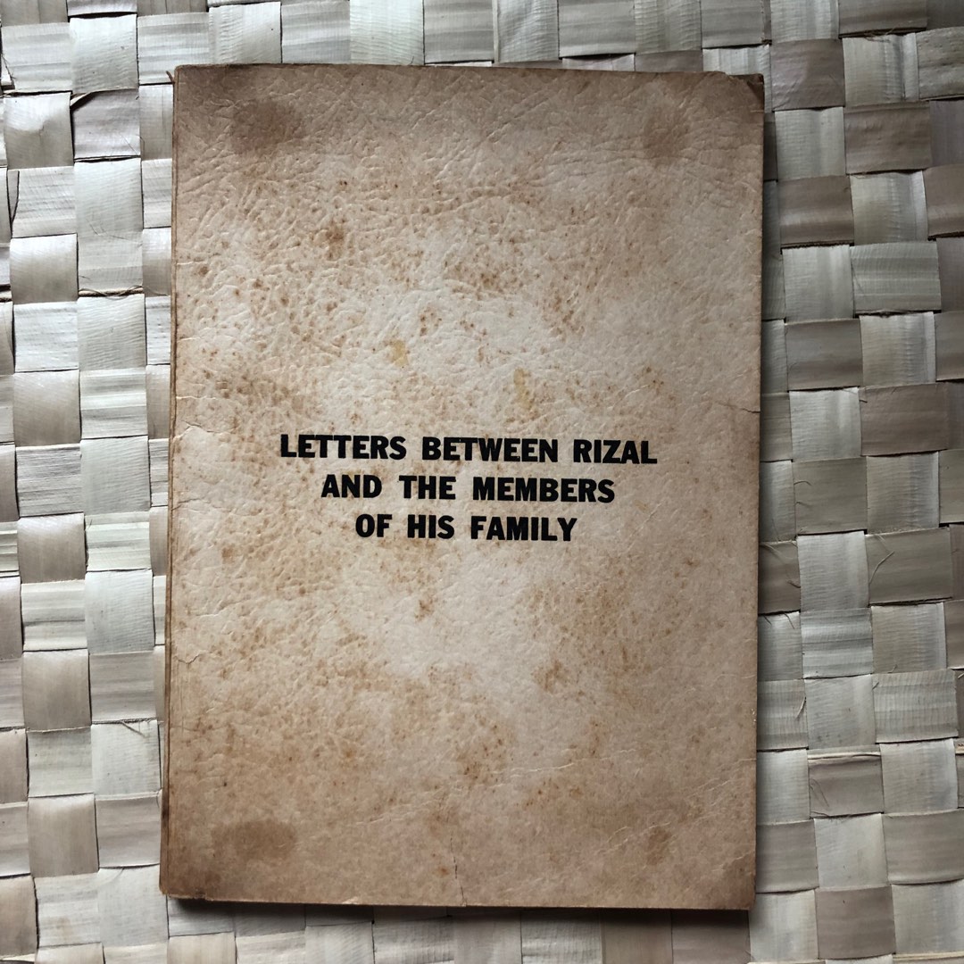 Letters Between Rizal and the Members of His Family | Collectible ...