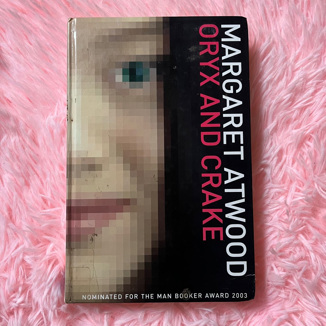 Oryx and Crake by Margaret Atwood, Hobbies & Toys, Books & Magazines ...
