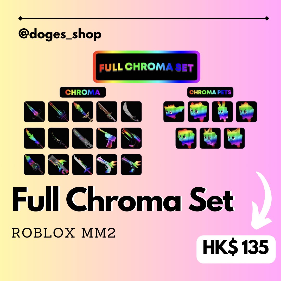 Roblox MM2 - Full Chroma Set and All Chromas, 電子遊戲, 遊戲機配件, 遊戲週邊商品 ...