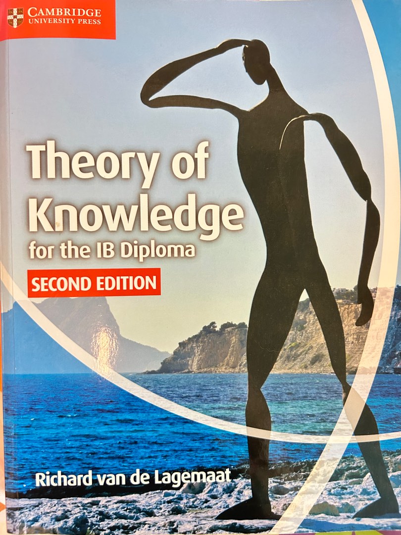 Theory of Knowledge for the IB Diploma, second edition, Cambridge ...