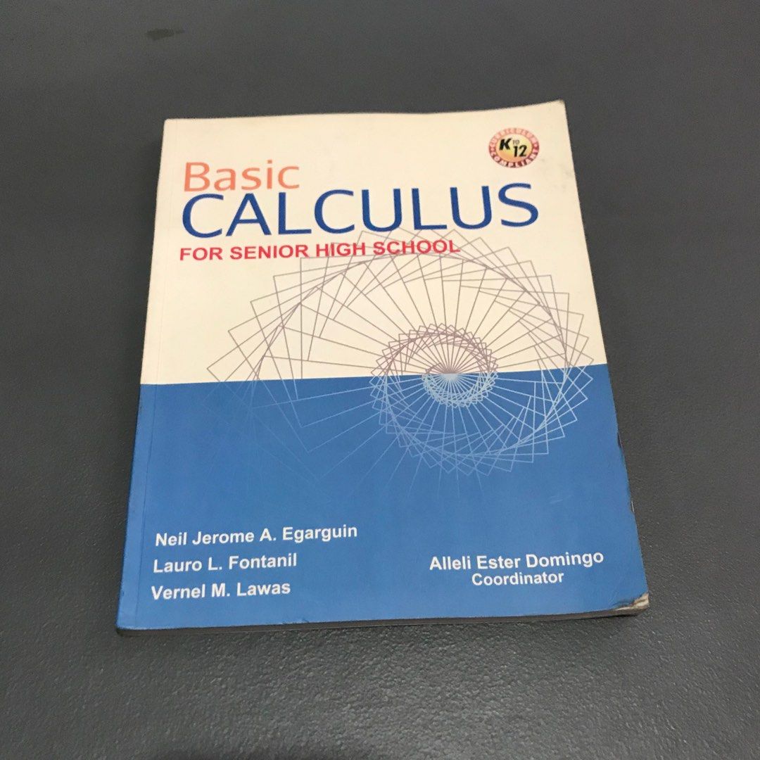 Basic Calculus for Senior High School, Hobbies & Toys, Books ...