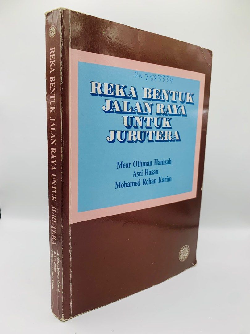 Buku REKA BENTUK JALAN RAYA UNTUK JURUTERA, Hobbies & Toys, Books ...