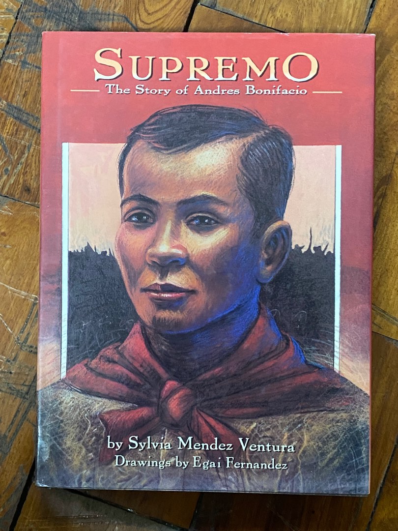 Supremo : The Story of Andres Bonifacio English Sylvia Mendez Ventura ...