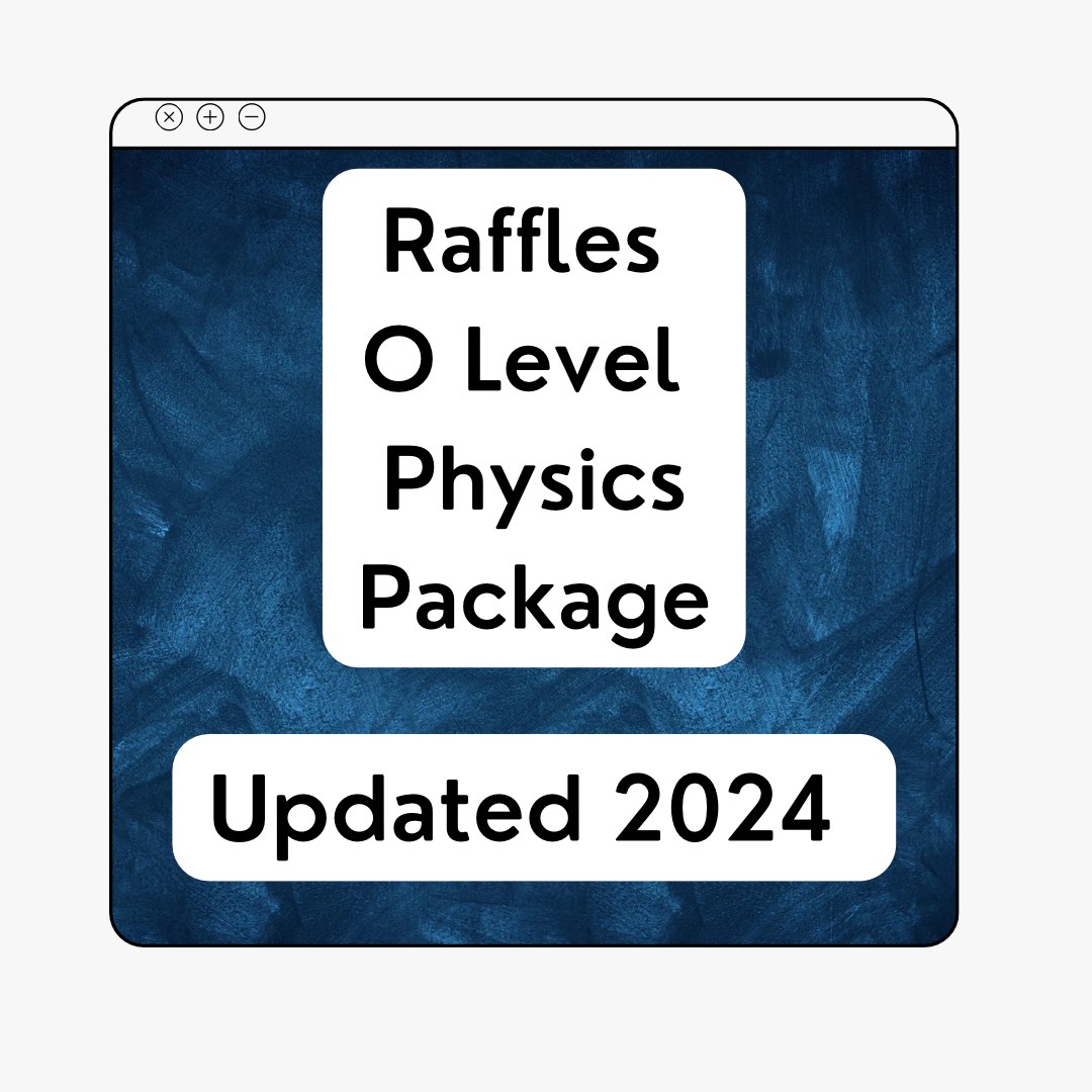 PHYSICS | TOP RAFFLES STUDENT Sec 3 Sec 4 O Level Physics Package [Top ...