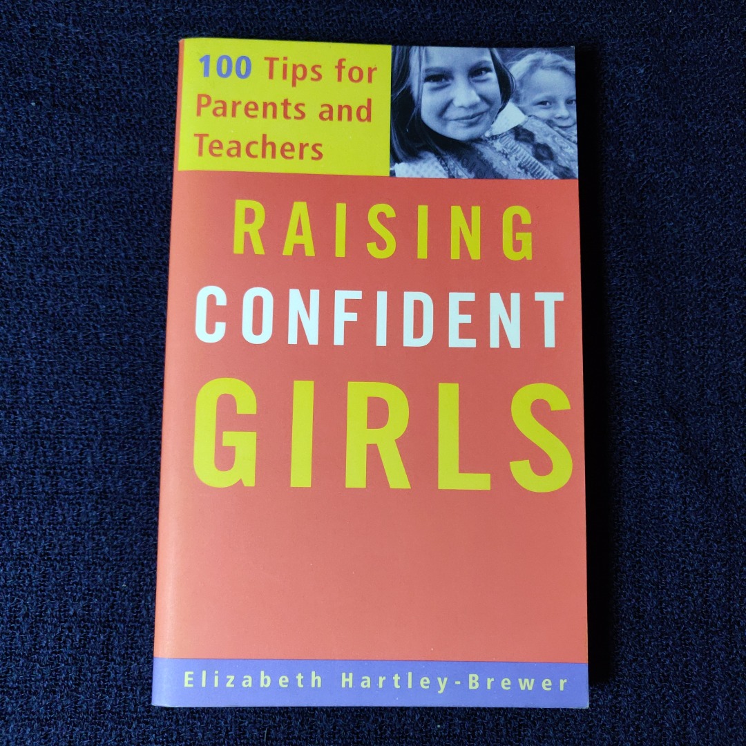Raising Confident Girls - Elizabeth Hartley-Brewer, Hobbies & Toys ...