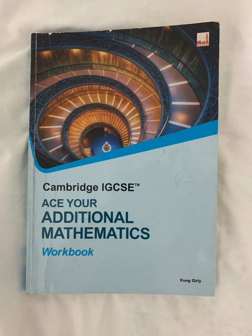 Cambridge Igcse Additional Mathematics Add Maths Workbook Hobbies