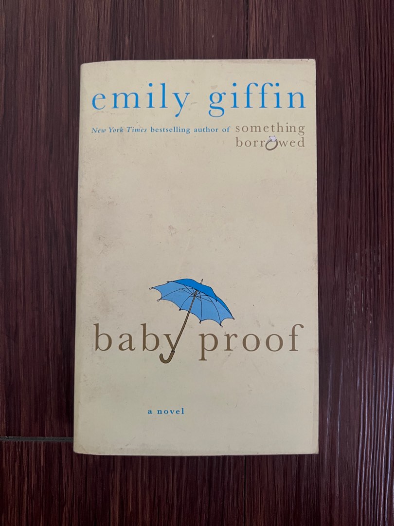 (Original Copy) Baby Proof by Emily Giffin, Hobbies & Toys, Books & Magazines, Fiction & Non ...