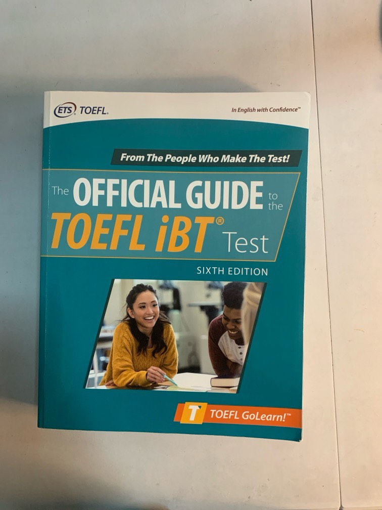 The Official Guide to the TOEFL iBT Test 6th edition/Sixth edition ...