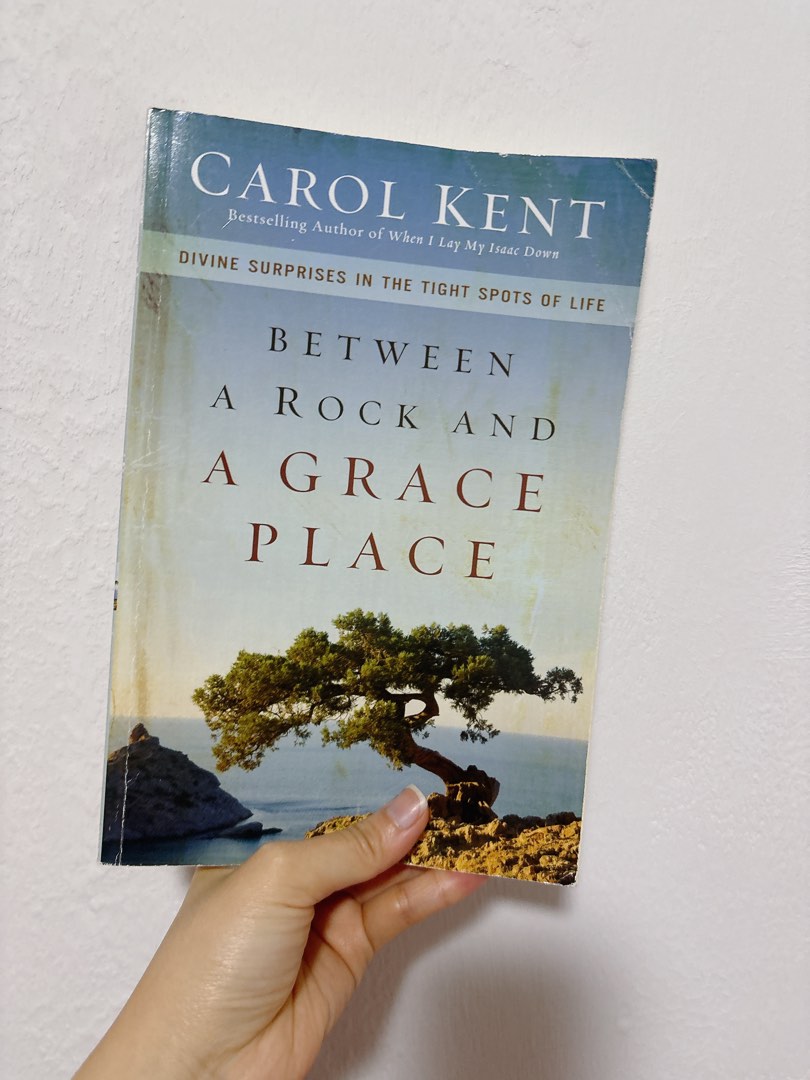 Between a Rock and a Grace Place: Divine Surprises in the Tight Spots ...