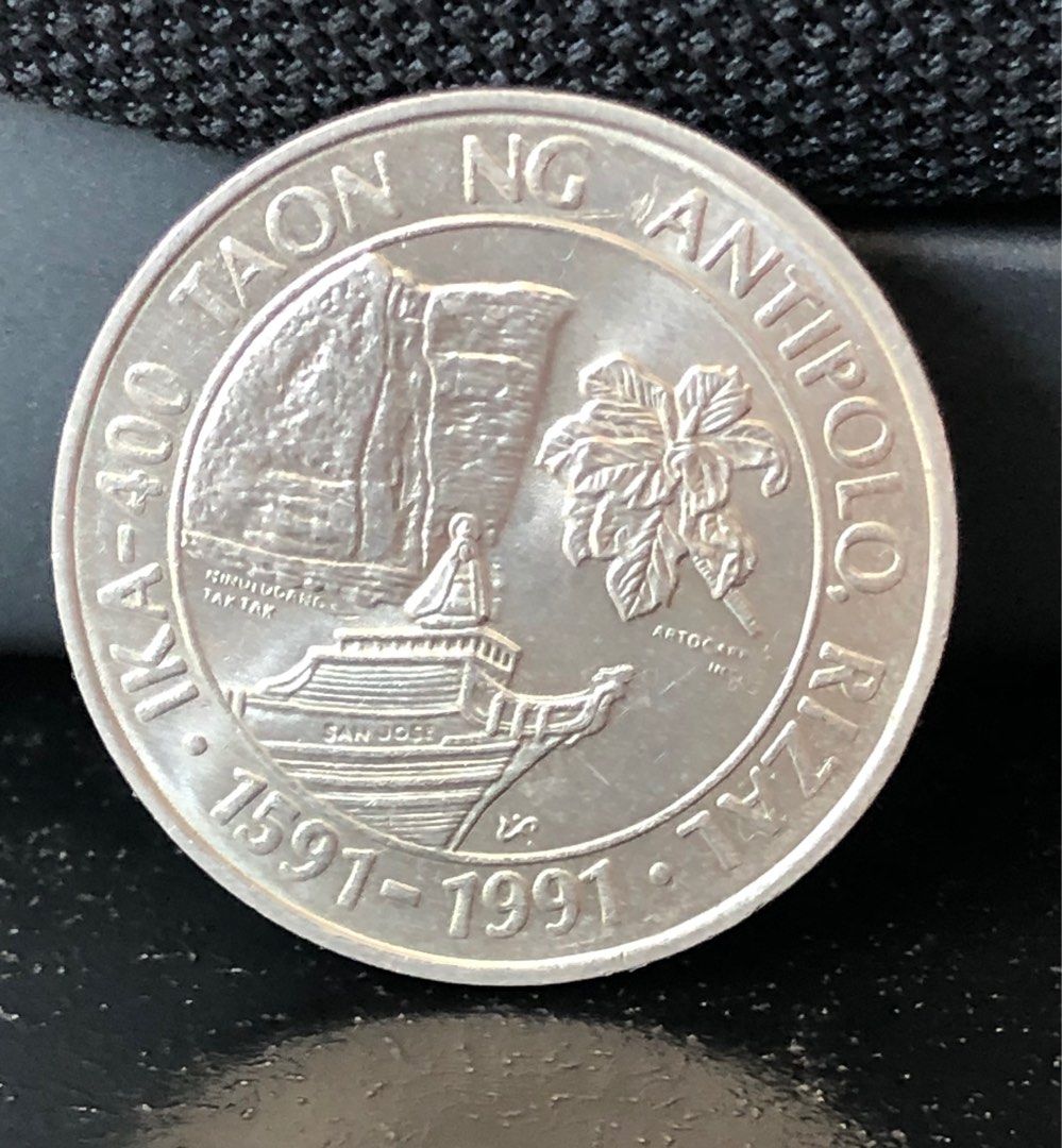 Phillipines Commemorative One Peso Coin 1591-1991 Ika -400 Taon ng Antipolo, Hobbies & Toys ...