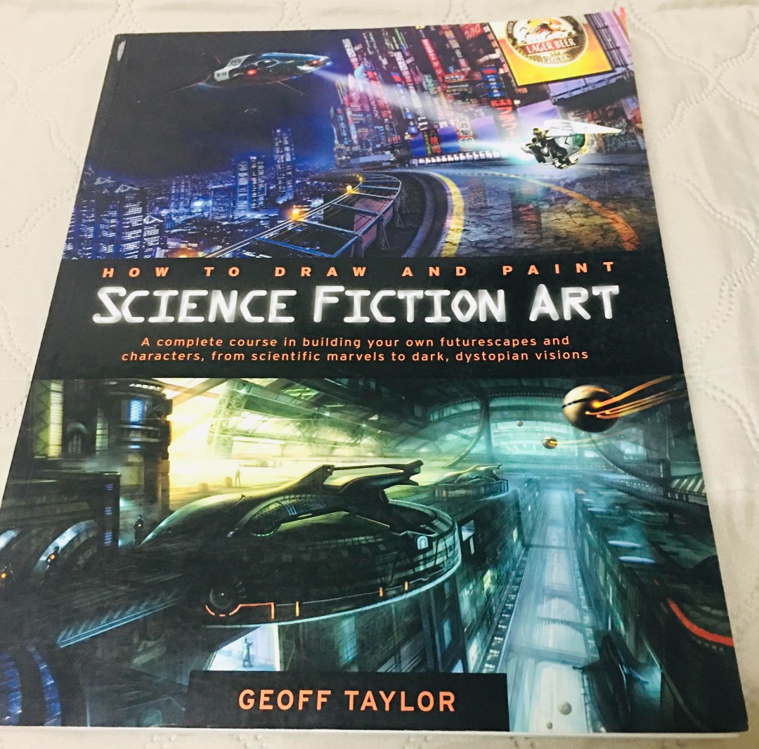 How to Draw and Paint Science Fiction Art, Hobbies & Toys, Books ...