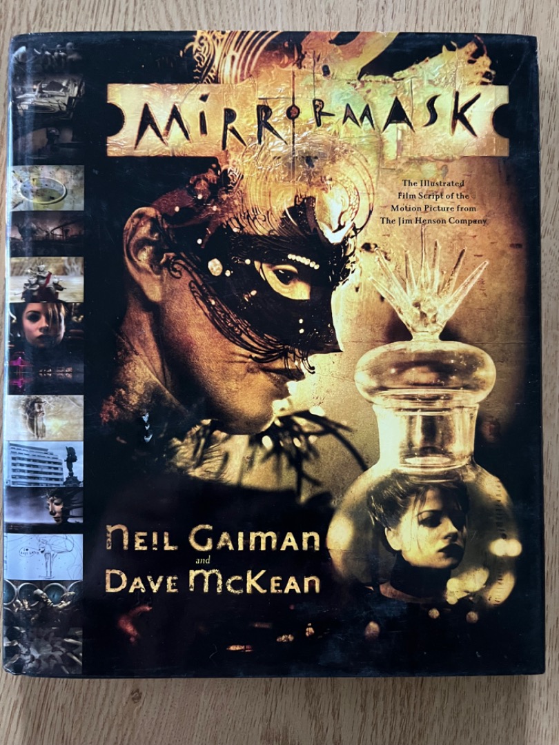 Mirrormask - Illustrated Script HC by Neil Gaiman and Dave McKean ...
